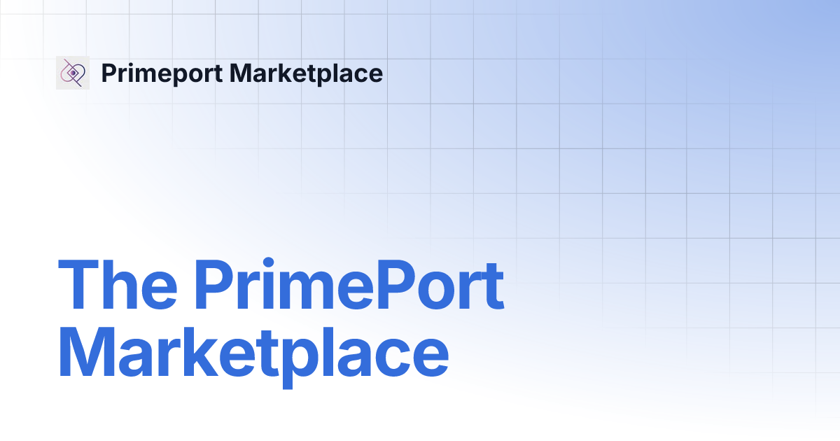 The PrimePort Marketplace | Primeport Marketplace
